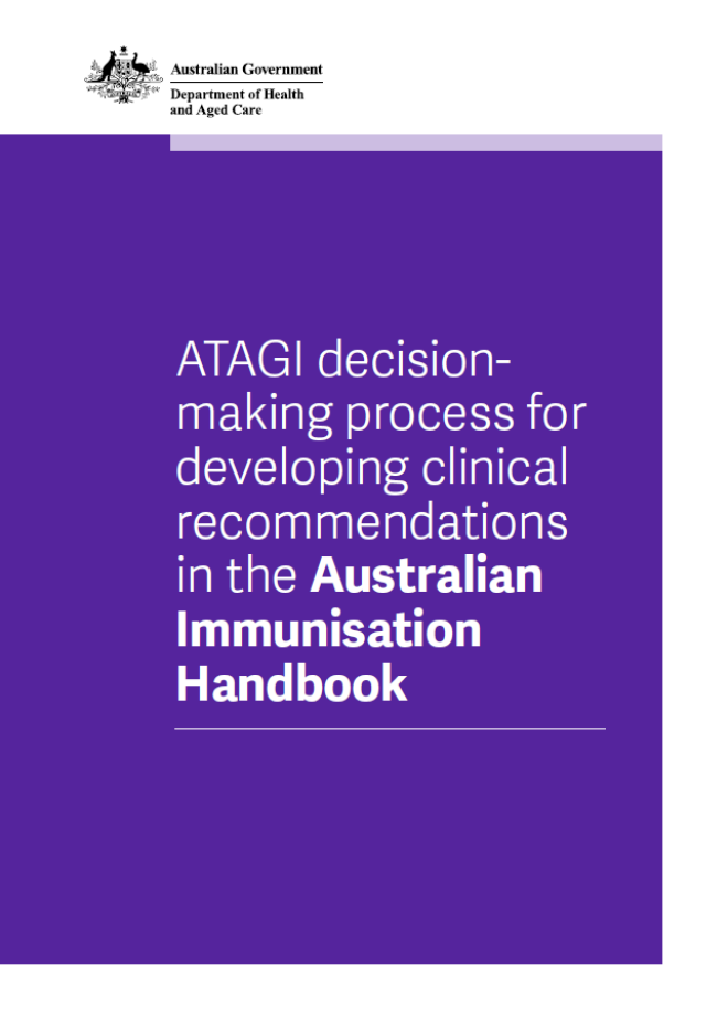 ATAGI decision-making process for developing clinical recommendations ...